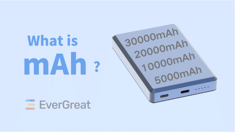What Is MAh (milliampere Hour)? | EverGreat Technology