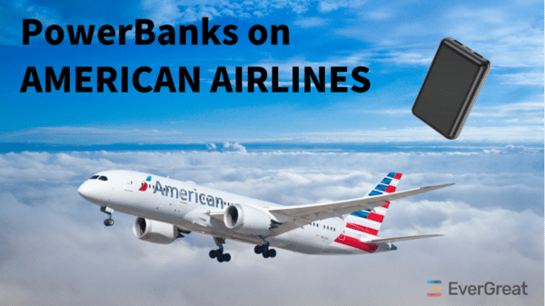 Power Banks On American Airlines Flights. Rules And Regulations ...